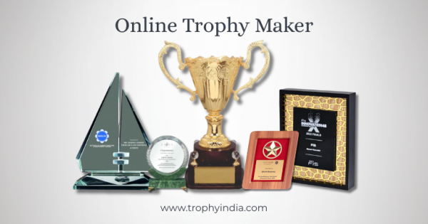 Online Trophy Maker – Premium Custom Awards
